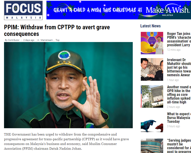 PPIM: WITHDRAW FROM CPTPP TO AVERT GRAVE CONSEQUENCES – FOCUS MALAYSIA – 25/12/2022 – Persatuan ...