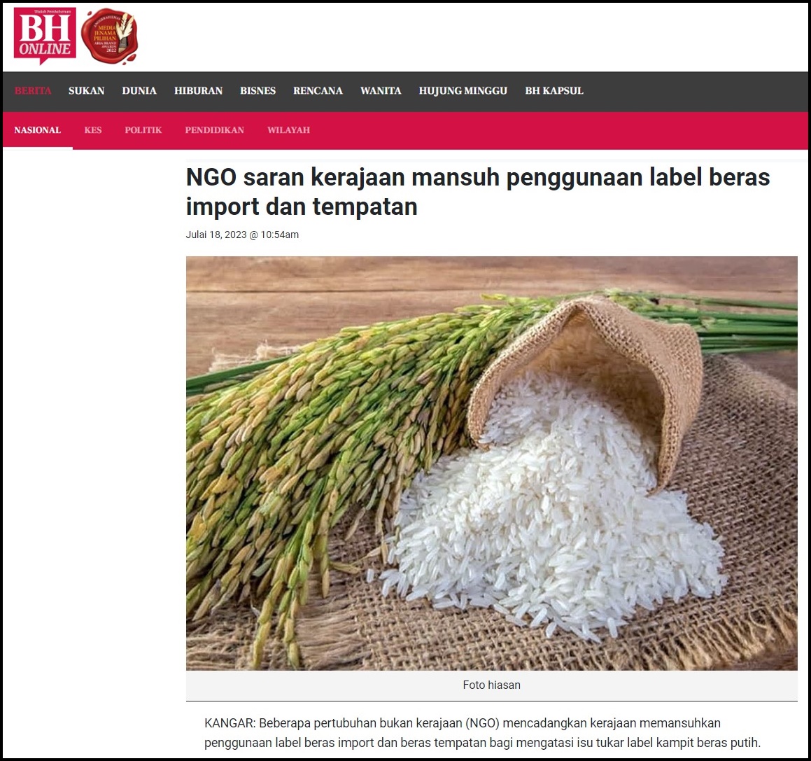 NGO SARAN KERAJAAN MANSUH PENGGUNAAN LABEL BERAS IMPORT DAN TEMPATAN – BERITA HARIAN – 18/07 ...